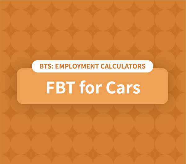 FBT for cars - 31 March 2025 Calculator – Between The Spreadsheets
